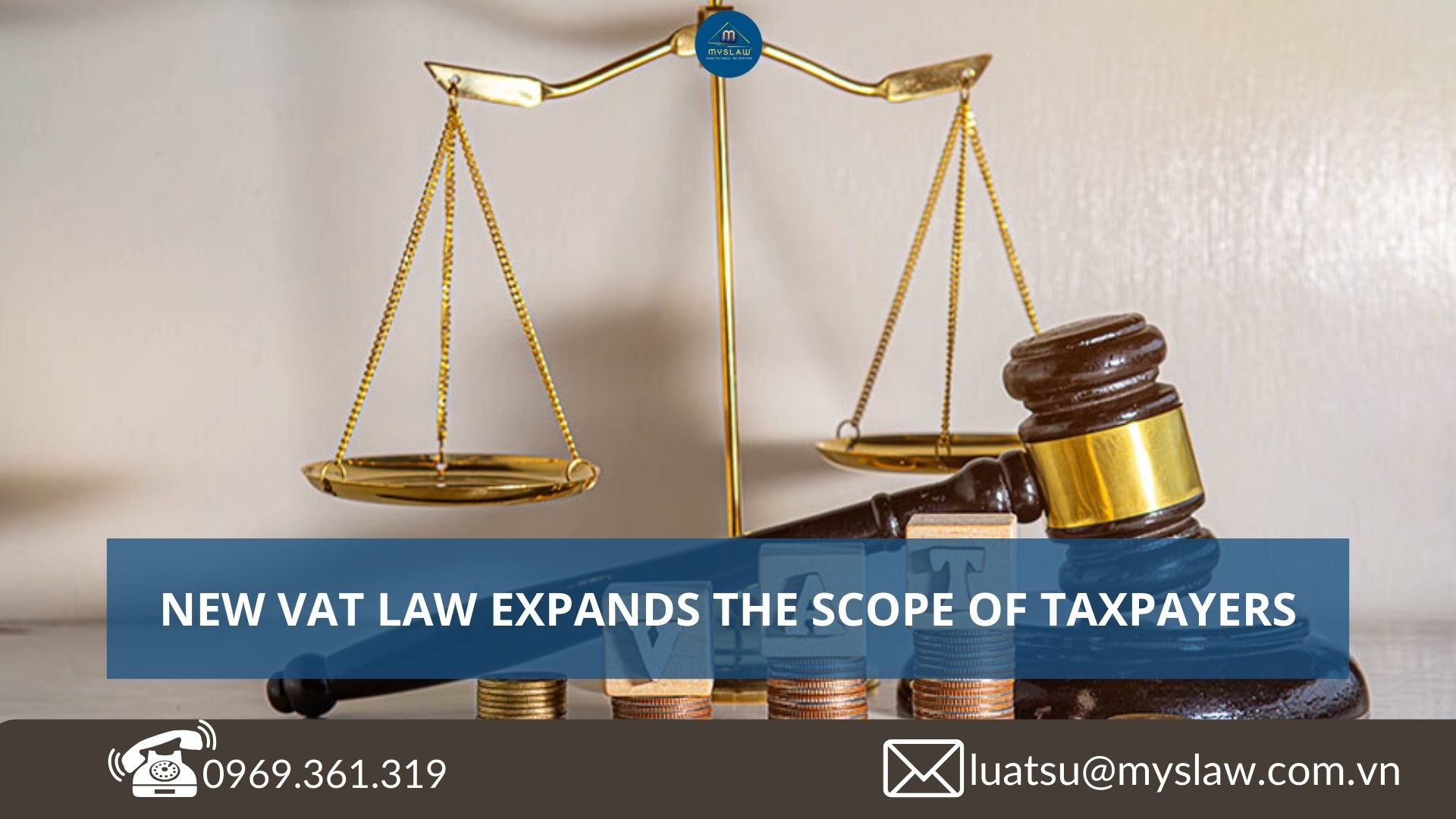 New VAT Law Expands the Scope of Taxpayers - Luật Thiên Phú